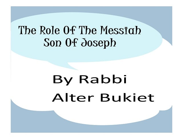 The Role Of The Messiah Son Of Joseph – TeachersTrading.com The Role Of The Messiah Son Of Joseph – TeachersTrading.com